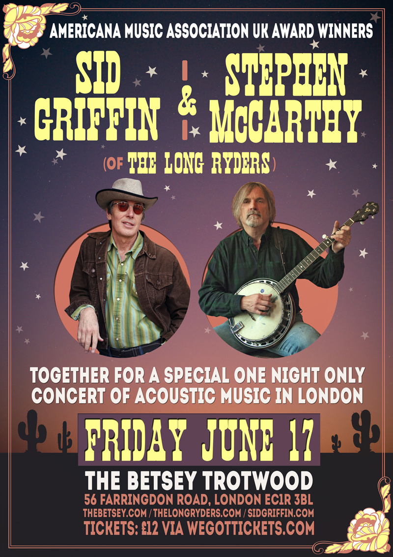 Stephen McCarthy & Sid Griffin Live Show - Sid Griffin - The Official ...